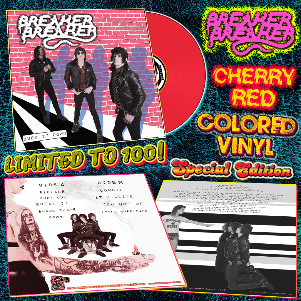 Breaker Breaker- Burn It Down LP ~SPECIAL EDITION CHERRY RED WAX LTD T
